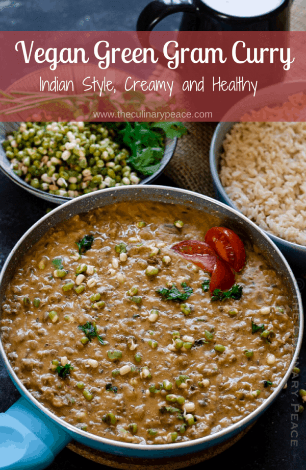 Green Gram Curry with Coconut Milk Vegan - The Culinary Peace