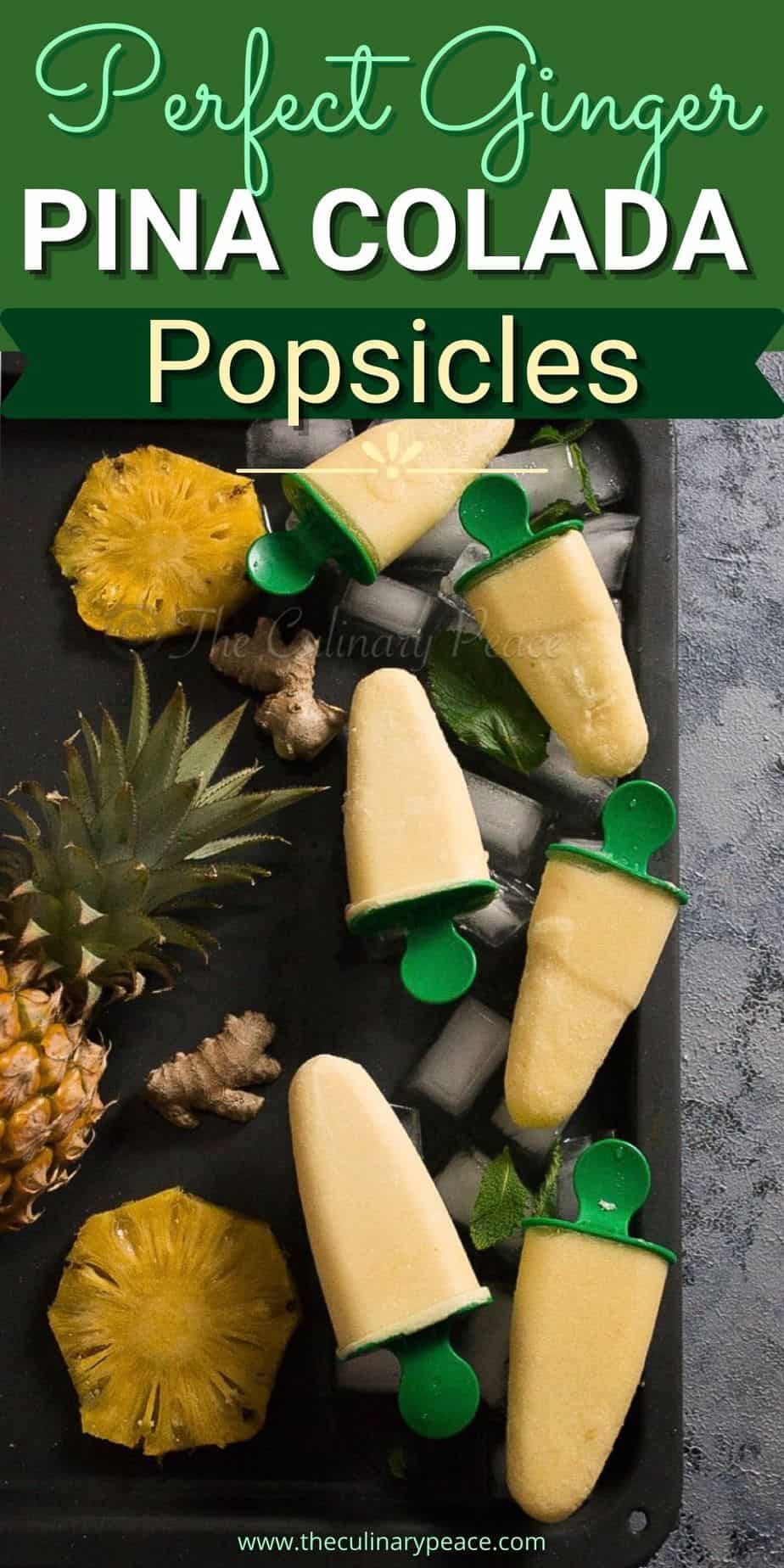 Ginger Pina Colada Popsicle (Non-Alcoholic) – The Culinary Peace